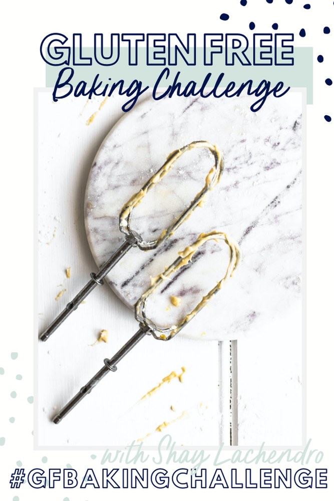 February gluten free baking challenge 2021 Recipe | The Feedfeed